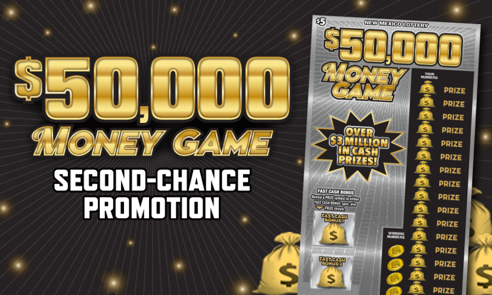 $50,000 Money Game Second-Chance Promotion | NM Lottery